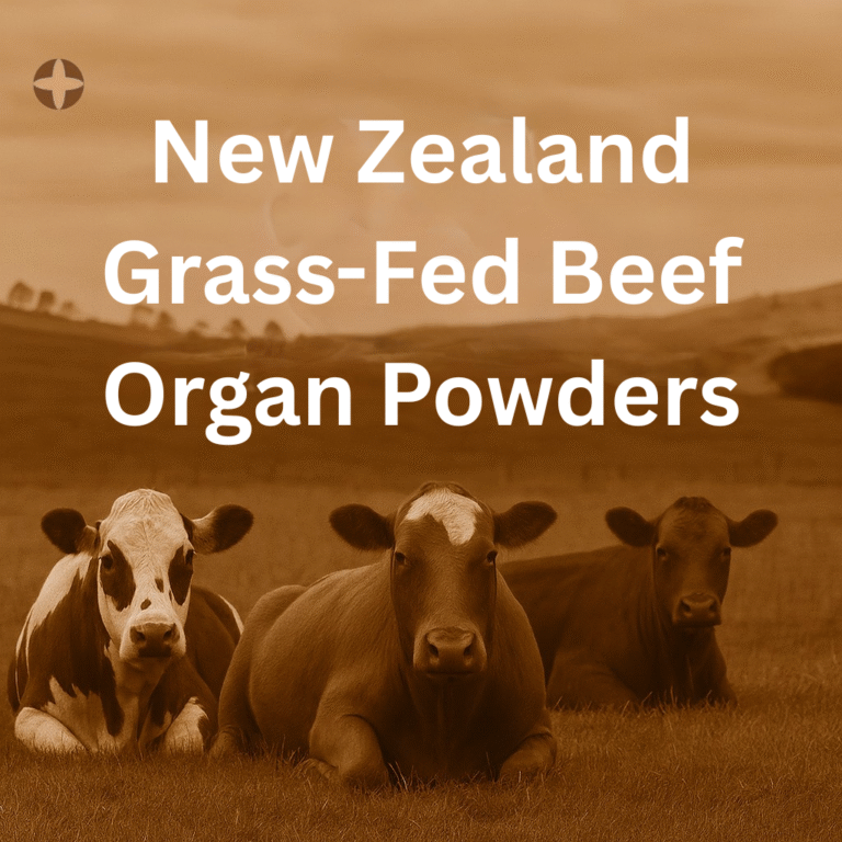 New Zealand Grass-Fed Beef Organ Powders: A Premium Source for Liver ...